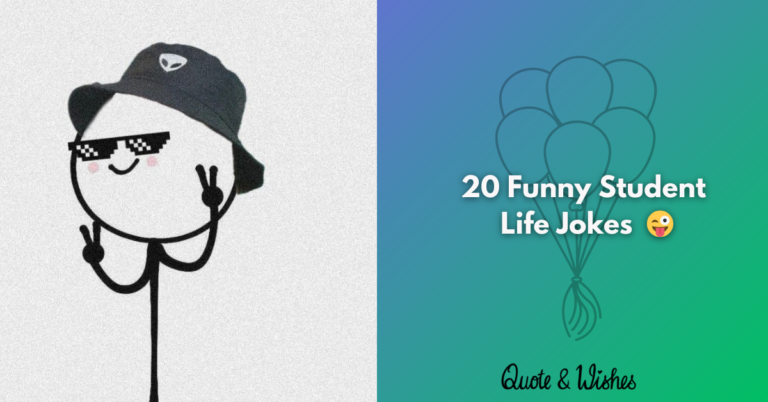 20 Funny Student Life Jokes 🤫 - Quote & Wishes