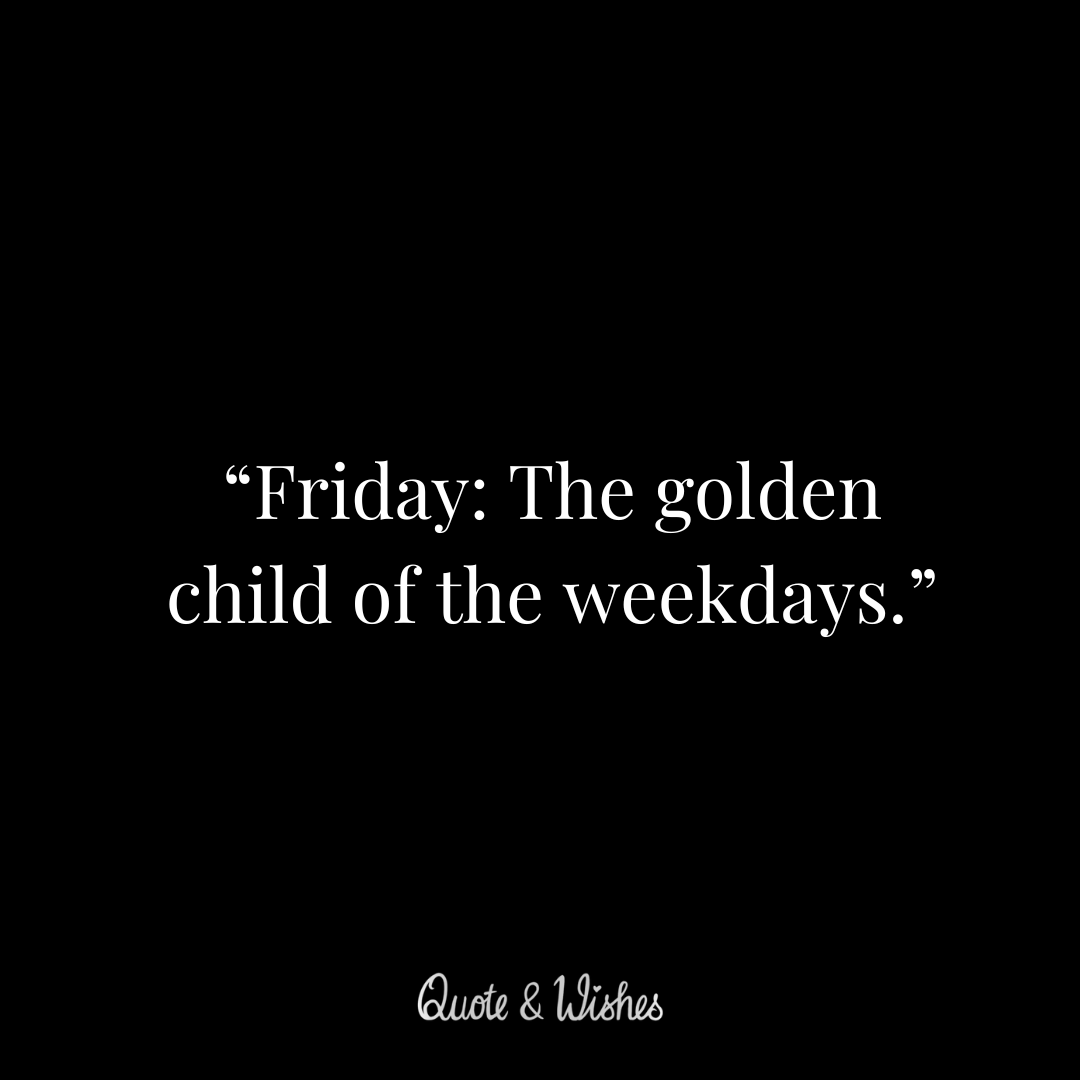100+ Best Friday Inspirational Quotes - Quote & Wishes