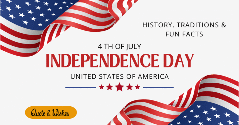 U.S. Independence Day 4 July : History, Traditions & Fun Facts - Quote ...